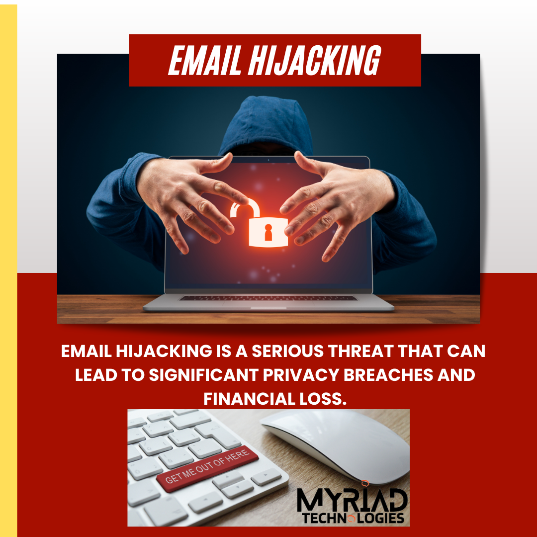 Protecting Your Email: Preventing Hijacking - Myriad Technologies ...
